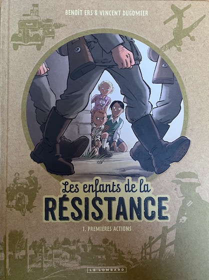 Les enfants de la résistance | Escale Livres